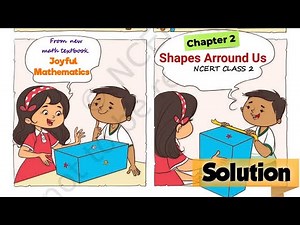 Class 2 Chapter 2 । Shapes Arround Us। New NCERT Math textbook । Joyful Mathematics 2