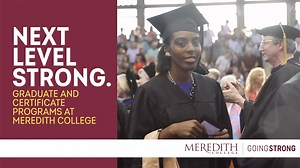 Meredith’s coed graduate and certificate programs will make you an even stronger professional. | Meredith College