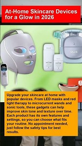At-Home Skincare Devices for a Glow in 2026