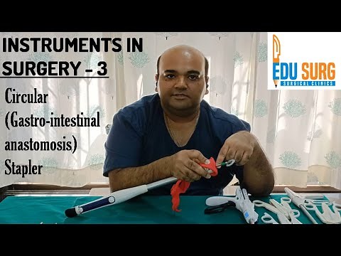 Circular stapler for intestinal anastomosis l Instruments in surgery l NeXT OSCE exam