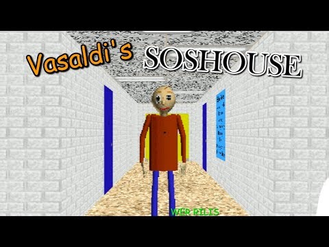 Vasaldi's SOShouse | Baldi's Basics Mod