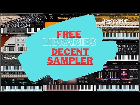 25 Free Libraries for Free VST Decent Sampler in 2023💥