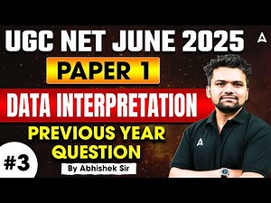 UGC NET Paper 1 Data Interpretation Previous Year Questions #3 | UGC NET Jun 2025 | By Abhishek Sir