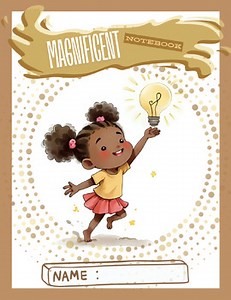 EL Education: Grade 1: Module 1: Unit 3 Magnificent Thing Notebook