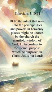 Bible Verse - Ephesians(3:10-11) KJV, #Jesus #love #Bibleverse,#faith,#Grace