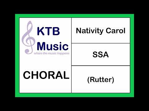 Nativity Carol (Rutter) SSA Choir [Full Performance]