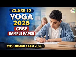 Class 12 Yoga 2026 Sample Paper | CBSE Board Exam | Code 841 Important Question Answer | FOC Classes