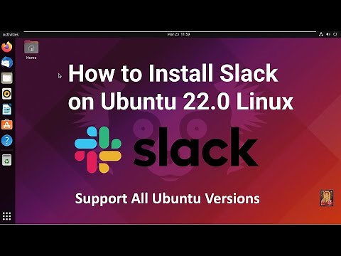 How to Install Slack on Ubuntu 22.0 Linux