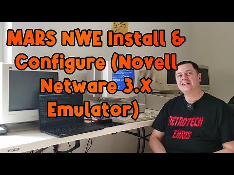 RetroTutorial: Installing and Configuring Mars NWE (Netware 3.X Emulator)