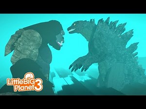 LittleBIGPlanet 3 - King Kong Vs. Godzilla [PS4 Gameplay, Walkthrough]