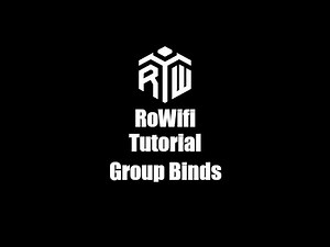 RoWifi Tutorial | Group Binds