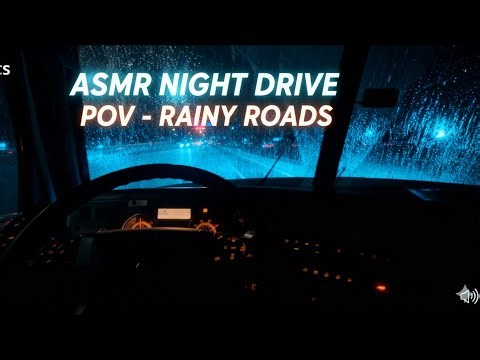 Night ASMR drive 🚛🎥