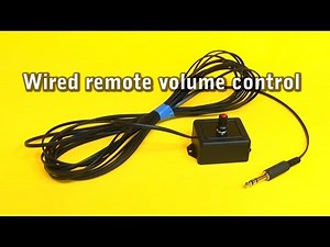 Wired remote volume control