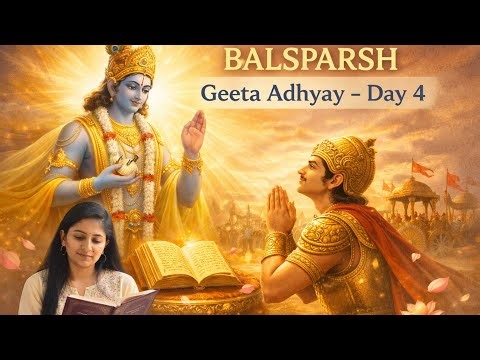 Anger, Calm & Inner Strength| BalSparsh | Geeta for Kids – Day 4 |