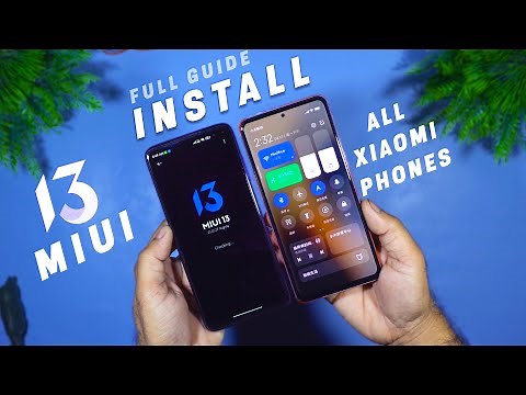 [Full Guide] INSTALL MIUI 13 All Xiaomi Phones | How to Flash MIUI 13 | Install Android 12 MIUI 13