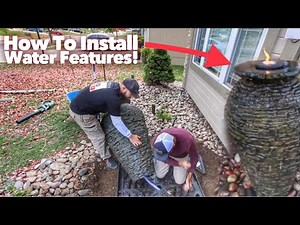 The Ultimate Guide To Installing Water Features!