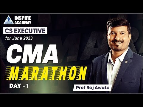 Corporate & Management Accounting (CMA )Marathon day 1 I CS Executive June 23 I By Raj awate