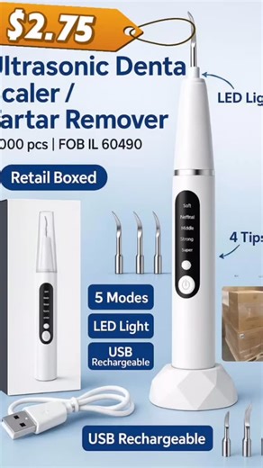 🦷🔥 BLACK FRIDAY DEAL — LIMITED TIME ONLY! 🔥🦷 A hot impulse item that flies off shelves during holiday & promo sales. Perfect for online sellers, bin stores, discount retail & gift bundles 💰 📦 PRODUCT DETAILS: ▪️ Item: Ultrasonic Dental Scaler / Tartar Remover ▪️ Power: USB Rechargeable ▪️ Price: $2.75 / pc ▪️ Quantity: 2,000 pcs ▪️ FOB: IL 60490 ✨ FEATURES: 🔹 5 cleaning modes (Soft → Super) with LED indicator 🔹 Built-in LED light for precise spot cleaning 🔹 Includes device, 4 interchang