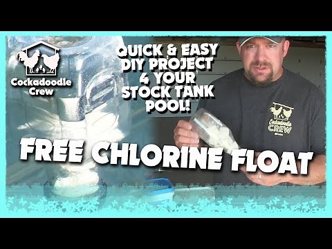Homemade DIY Chlorine Floater for Your Stock Tank Pool - Free and Easy! Cockadoodle Crew!