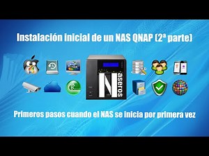 Instalación inicial de un QNAP 2ª parte