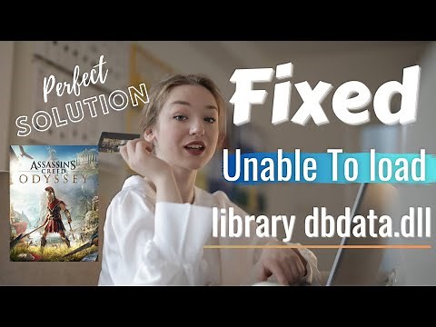 How To Fix Assassin's Creed Odyssey Unable To Load Library dbdata.dll Error | eTechniz.com 👍