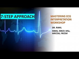 7 step approach for ECG interpretation