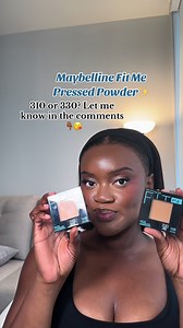 Maybelline Fit Me Pressed Powder Comparison: 310 vs 330