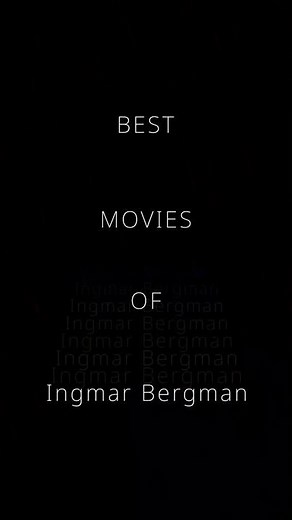 Best Movies of Ingmar Bergman