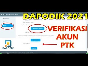 CARA VERIFIKASI EMAIL PTK UNTUK KEAKTIFAN AKUN DI DAPODIK 2021