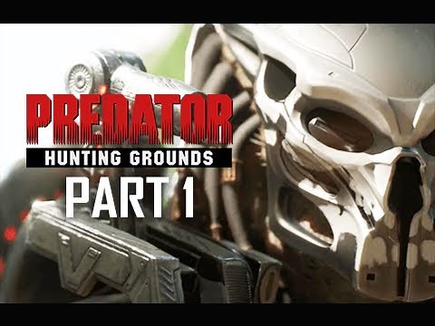 PREDATOR HUNTING GROUNDS Gameplay Walkthrough Part 1 - JUNGLE HUNTER