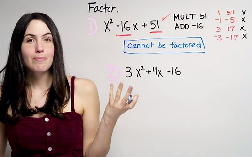美女学霸教你二次函数的因式分解 Factoring Quadratics... What If You Cant (NancyPi)