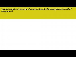 Sere 100.2 Pre Military Test | Q7: To which article of the Code of Conduct