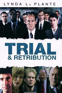 Trial & Retribution (1997-2009) - TV Show