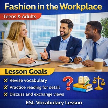 ESL Fashion  | Dress Code in the Workplace Lesson for Teens & Adults