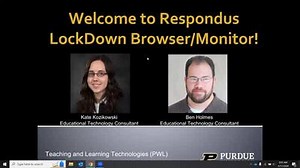 April 17, 2024: Respondus LockDown Browser/Monitor