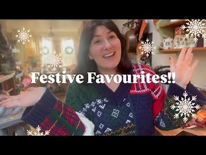 My Festive Favourites! Christmas 2025!
