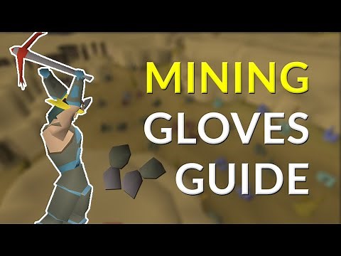 How to Get Mining Gloves in OSRS (NEW)