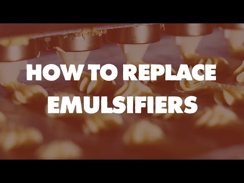 How to Replace Emulsifiers | BAKER Academy | BAKERpedia