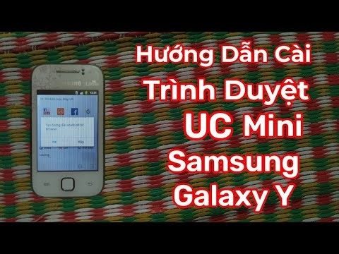 Instructions for Installing UC Mini Browser on Samsung Galaxy Y Phone