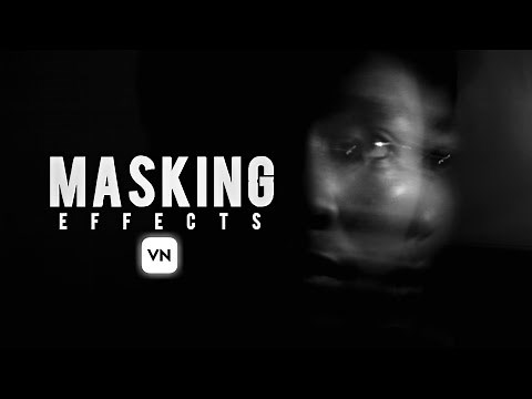 5 Masking Video effects in Vn Video Editing