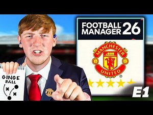 Can Angry Ginge Take Man Utd To The Top? FM26