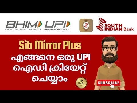 How To Create An Upi Id In South Indian Bank | South Indian Bank Bhim Upi | Sib Mirror Plus Upi Pin