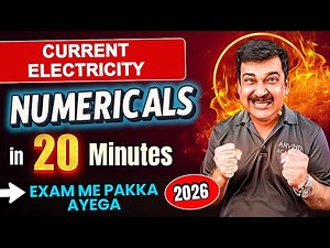 Current Electricity –NUMERICALS in 20 Minutes ⚡ Scoring Questions 🔥 Class 12 Physics 2026