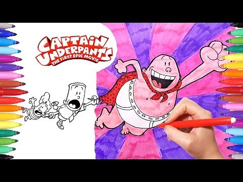 Captain Underpants Epic Movie Coloring Pages 2 | How to Draw Captain Underpants | Videos for Kids