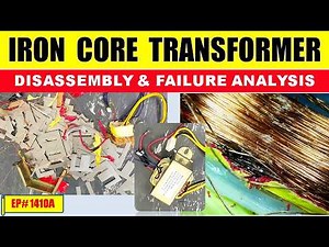 {1410A} Iron Core Transformer Disassembly || Transformer Failure Root-Cause Investigation