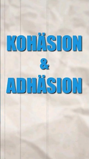 Kohäsion und Adhäsion #physik #physics #chemie #medizinstudium #science