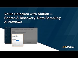 Value Unlocked with Alation: Search & Discovery — Data Sampling & Previews