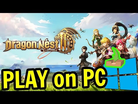 🎮 How to PLAY [ Dragon Nest 2: Evolution ] on PC ▶ DOWNLOAD and INSTALL Usitility2