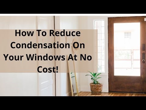 How To Reduce Condensation On Your Windows At No Cost!