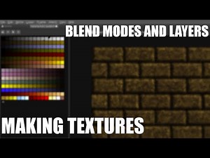 Making Textures: Working with Blending Modes and Layers